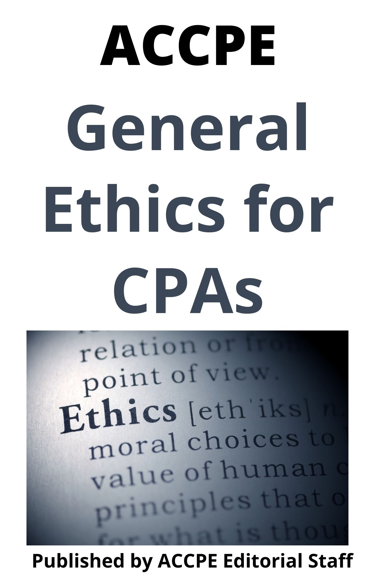 General Ethics for CPAs 2025 CPE Course | 4 Credits | ACCPE