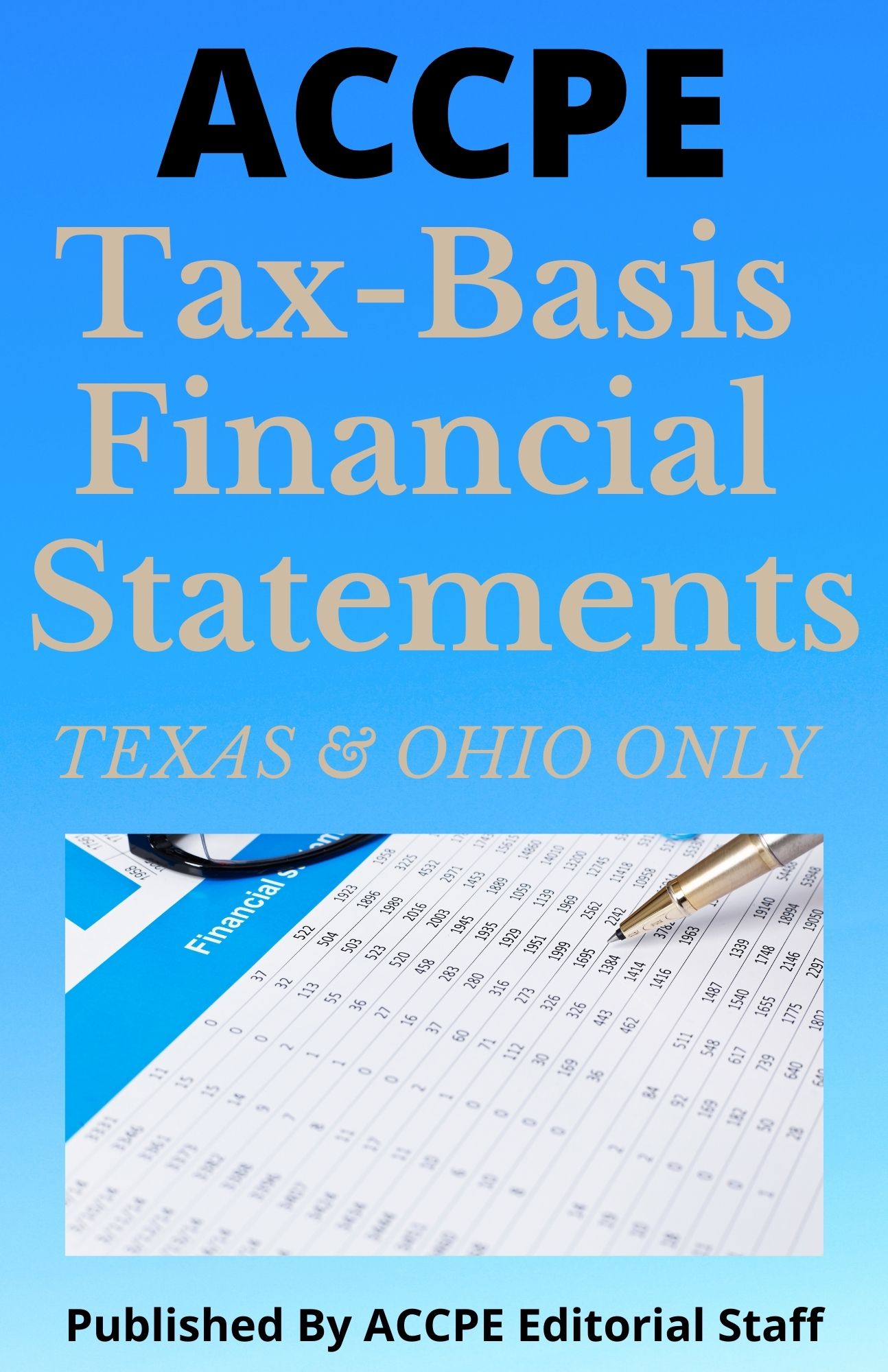 Tax Basis Financial Statements 2026 CPE Course | 10 Credits